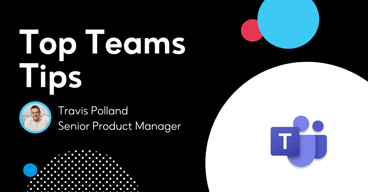 Top Teams Tips: More on Meetings